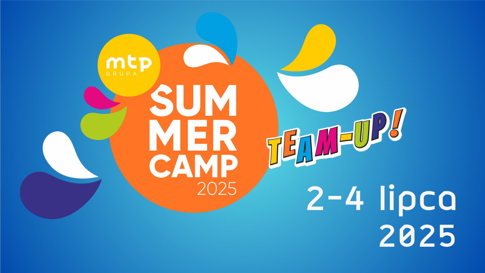 Summer Camp 2025 Team-up! - Aktualności - Summer Camp